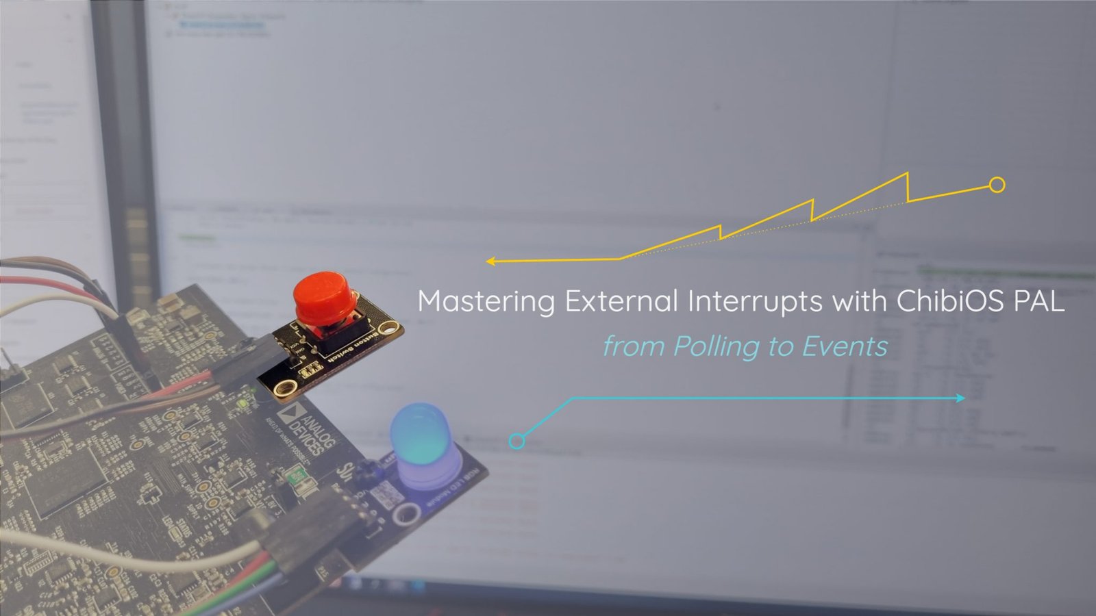 Mastering External Interrupts with ChibiOS PAL: From Polling to Events